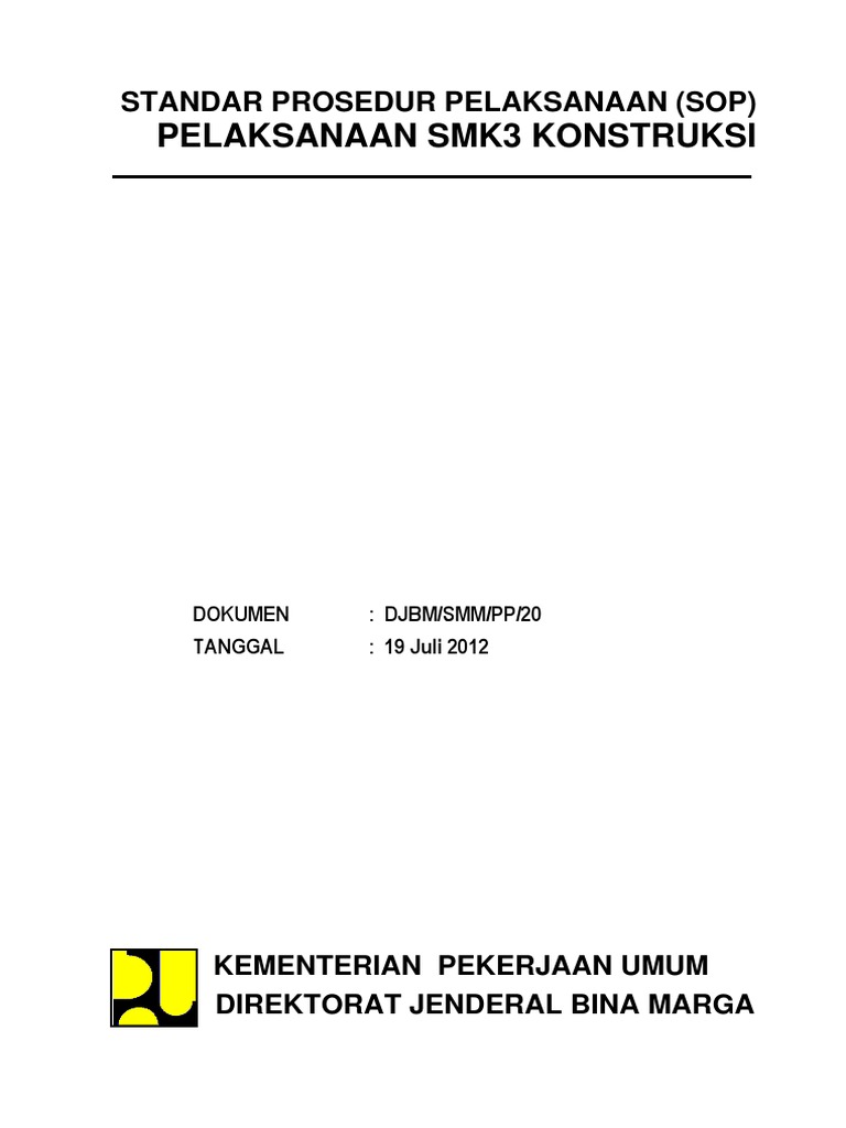 Standar Prosedur Pelaksanaan (Sop) Pelaksanaan Smk3 Konstruksi | PDF
