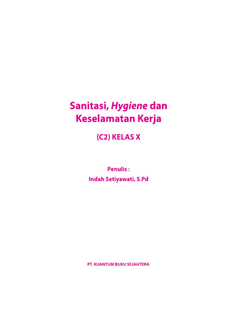 Sanitasi Hygiene Dan Keselamatan Kerja Kelas X 2 | PDF