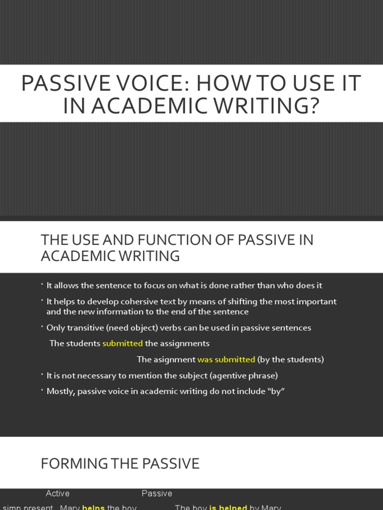 Passive Voice: How To Use It in Academic Writing? | PDF | Verb ...