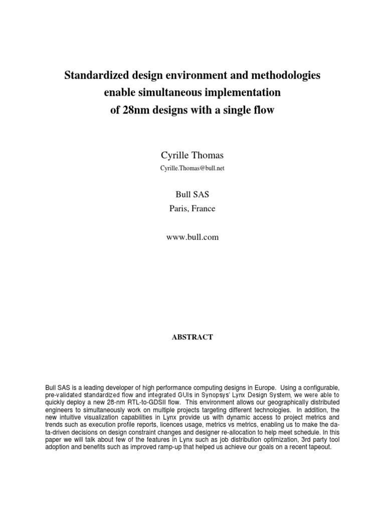 Standardized Design Environment and Methodologies Enable Simultaneous ...