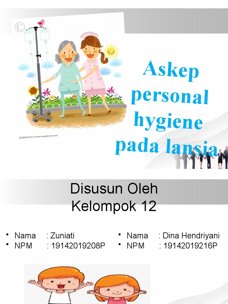 Askep Personal Hygiene Pada Lansia | PDF | Pengembangan Diri | Gaya Hidup