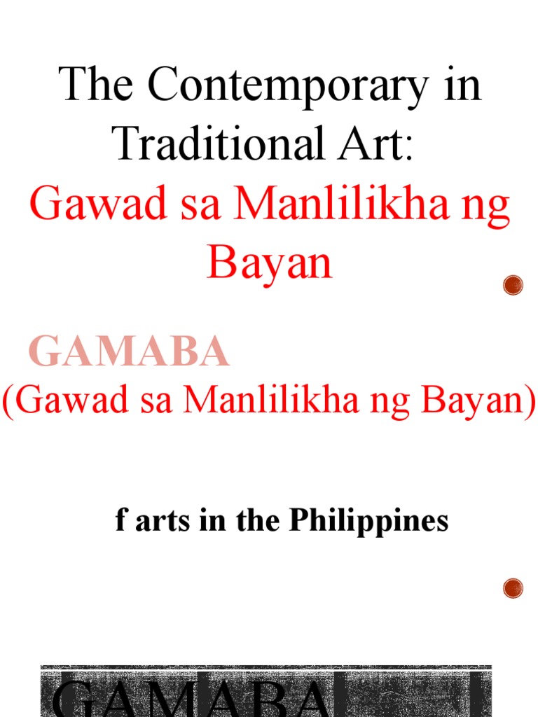 The Contemporary in Traditional Art:: Gawad Sa Manlilikha NG Bayan ...