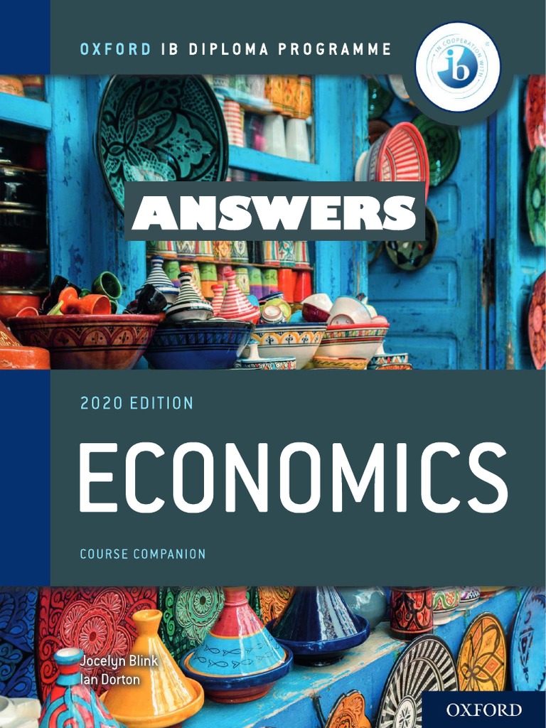 Economics - ANSWERS - Jocelyn Blink and Ian Dorton - Third Edition ...