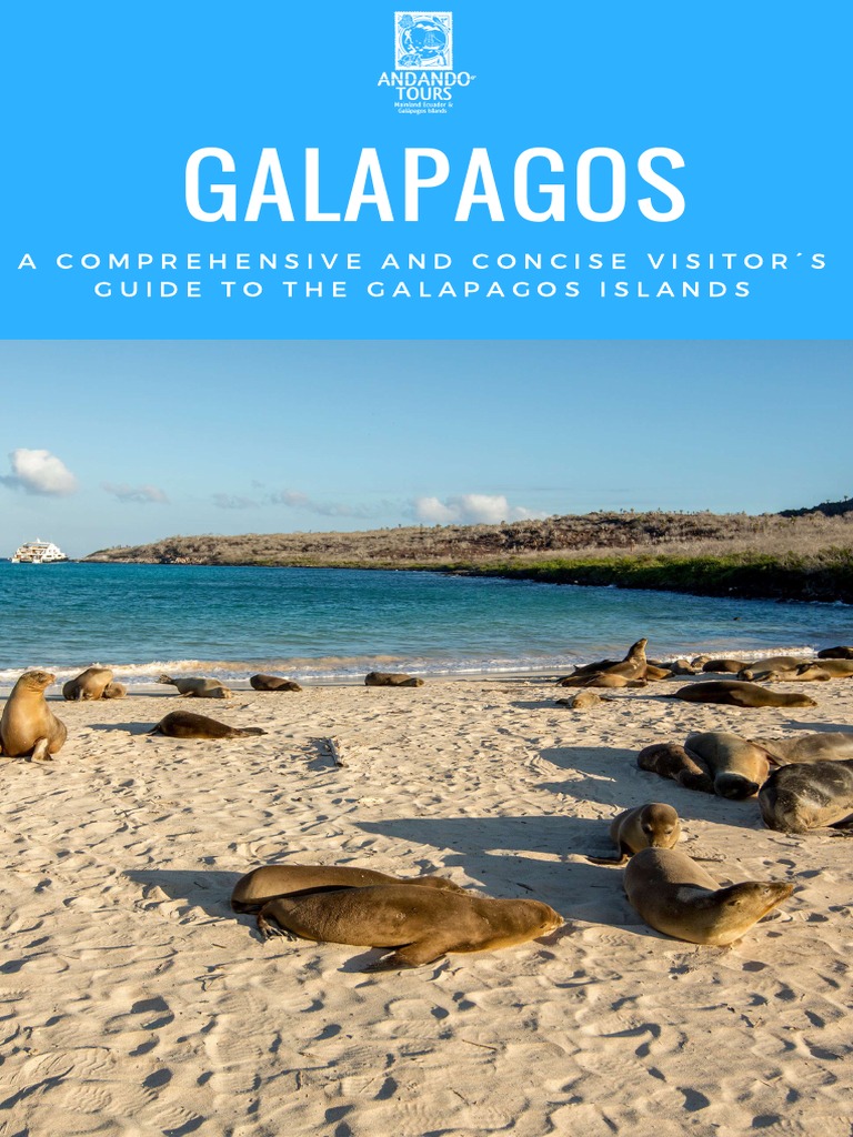 Galapagos: A Comprehensive and Concise Visitor S Guide To The Galapagos ...