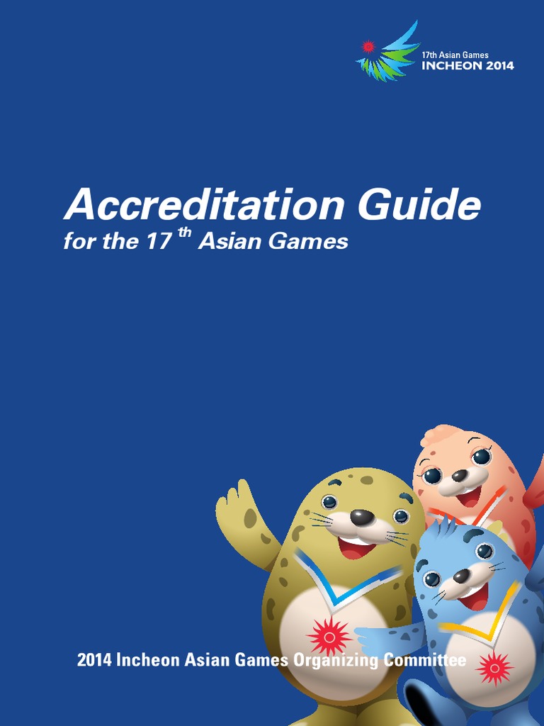 2014 Incheon Asian Games Accreditation Guide | PDF | Identity Document