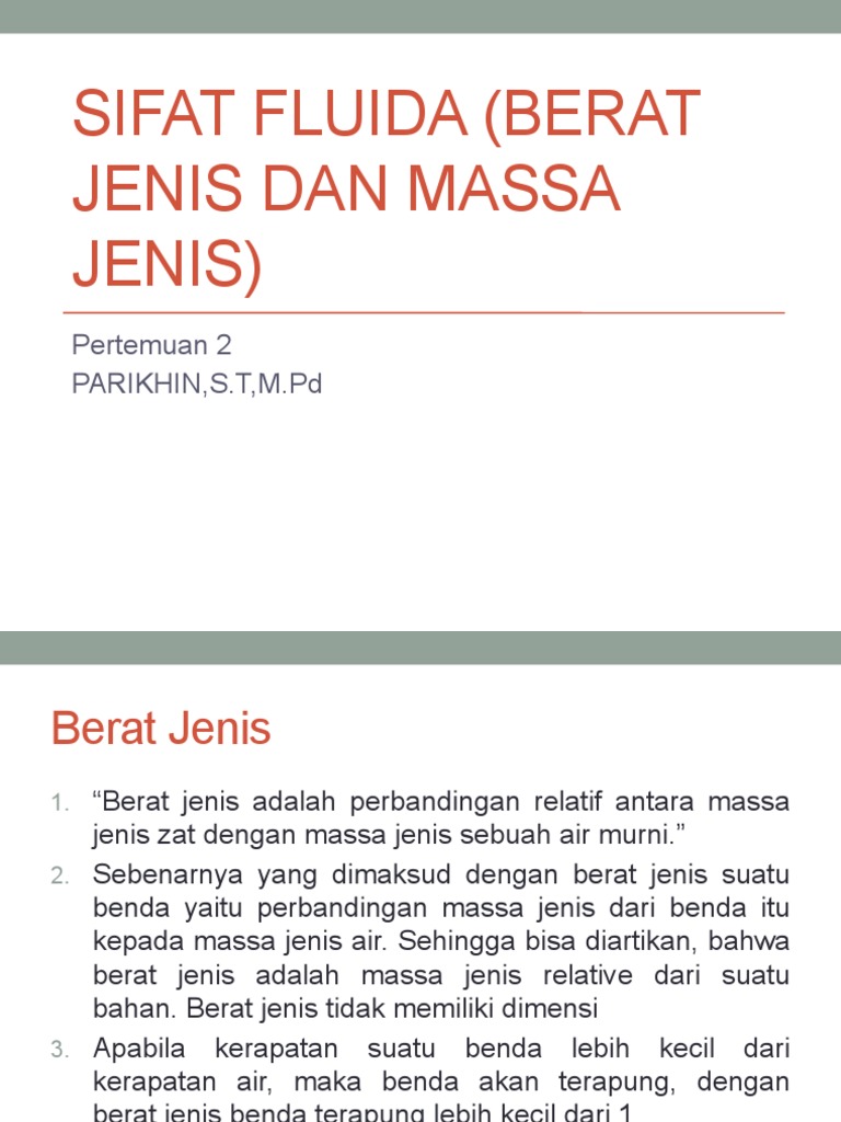 Sifat Fluida (Berat Jenis Dan Massa Jenis) Pertemuan 2 | PDF