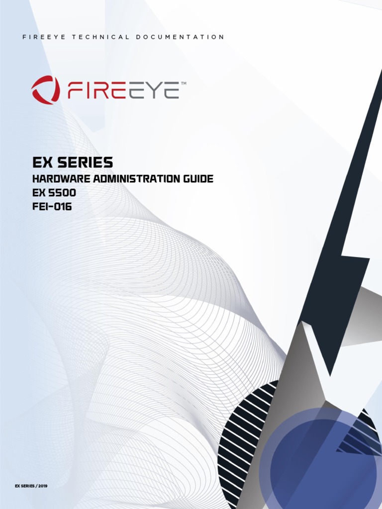 FireEye EX 5500 HARDWARE ADMINISTRATION GUIDE | PDF | Network Switch ...