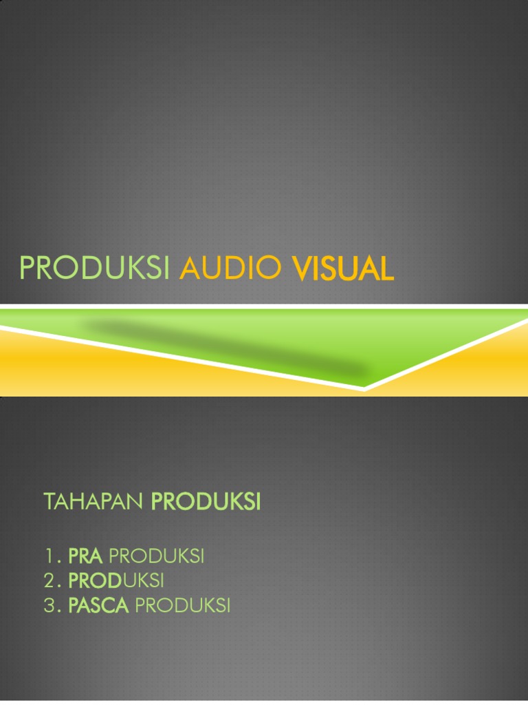 Produksi Audio Visual | PDF