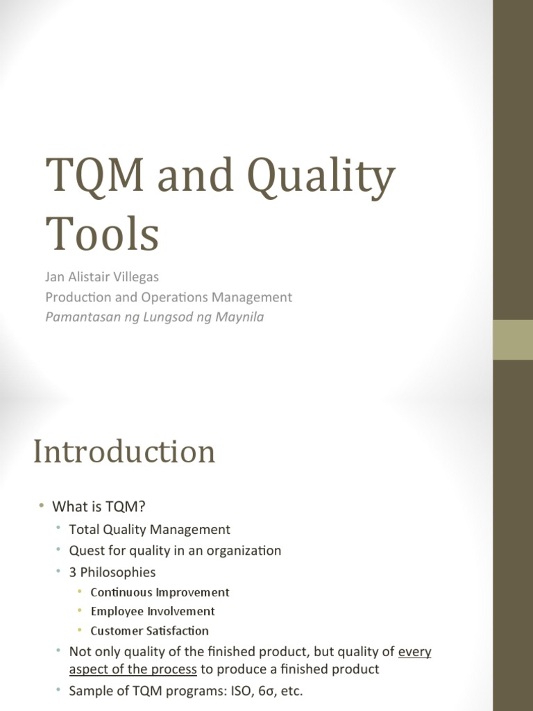 An Overview of Total Quality Management (TQM) Philosophies, Tools, and ...