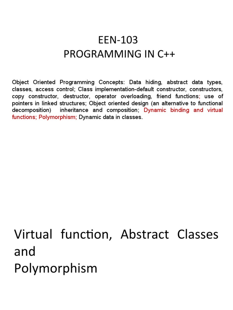 EEN-103 Programming in C++: Dynamic Binding and Virtual Functions Polymorphism | PDF ...