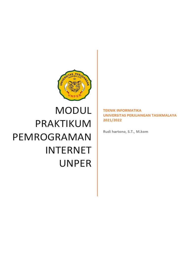 Modul Praktikum Pemrograman Internet Unper: Teknik Informatika Universitas Perjuangan ...