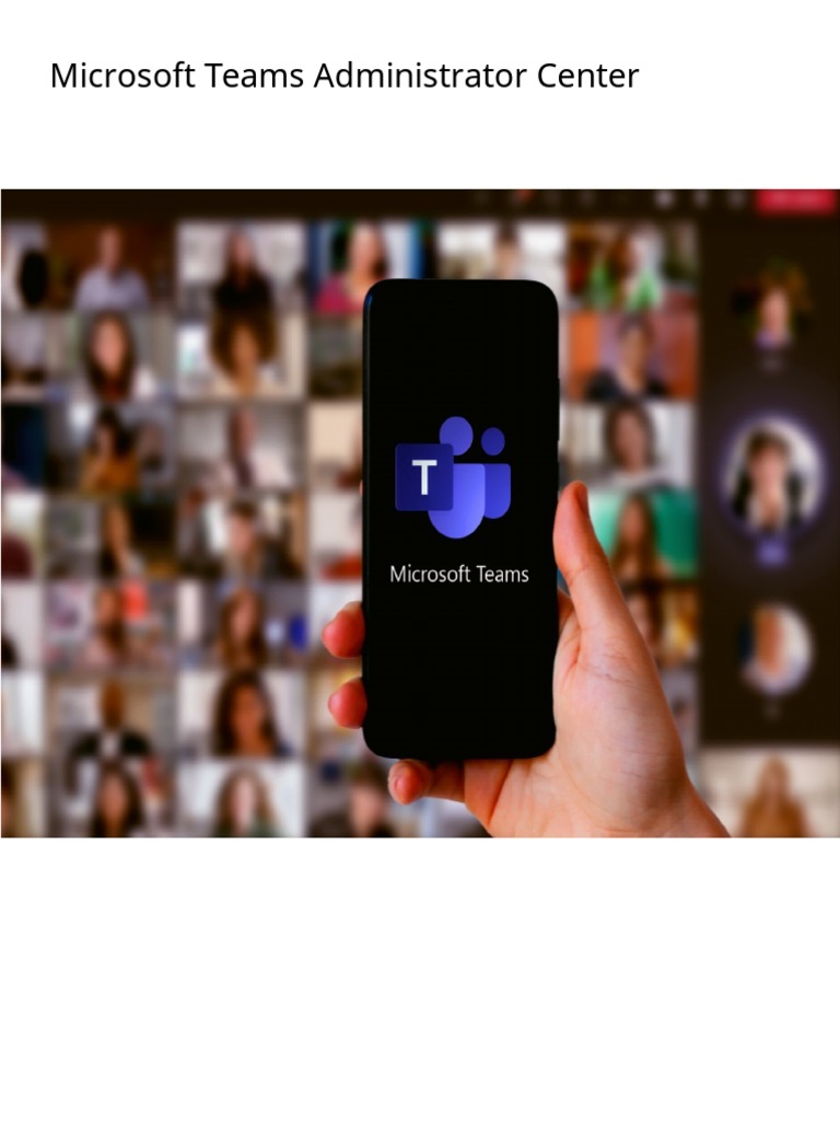 Microsoft Teams Admin Center Guide | PDF | Mobile App | Microsoft