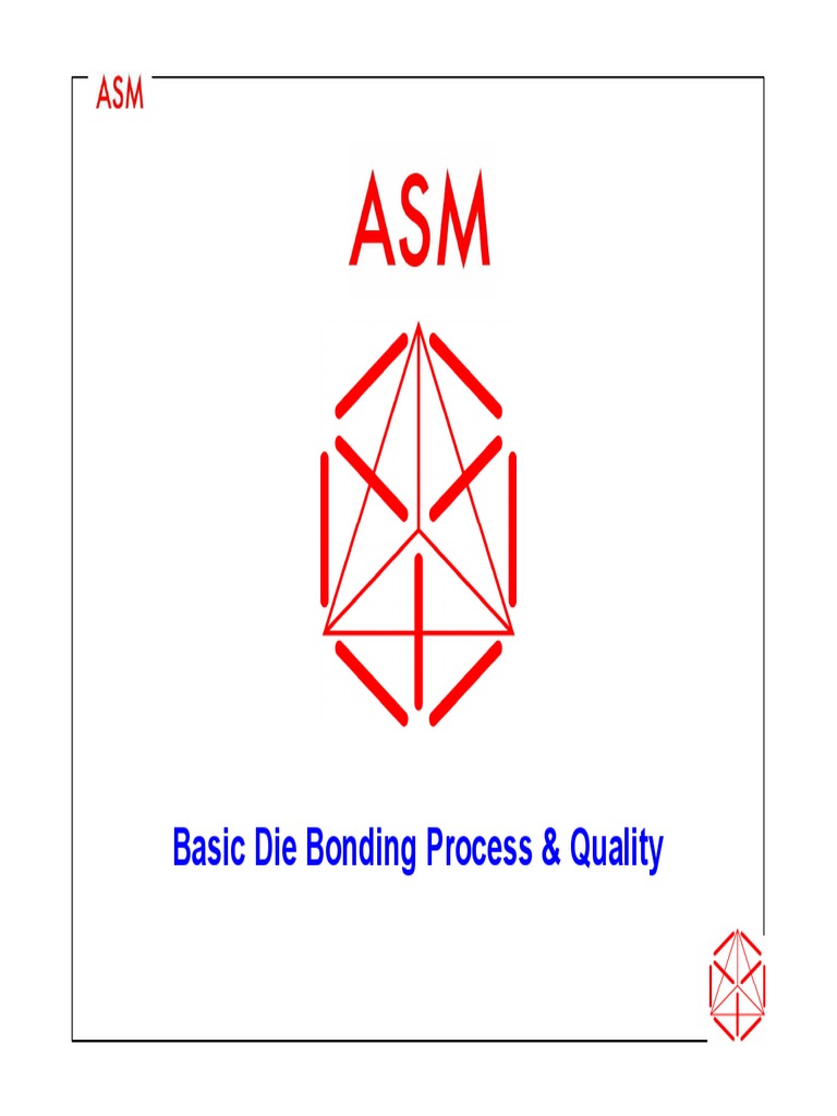 ASM-AM Basic Die Bonding Process & Quality | PDF | Pump | Vacuum