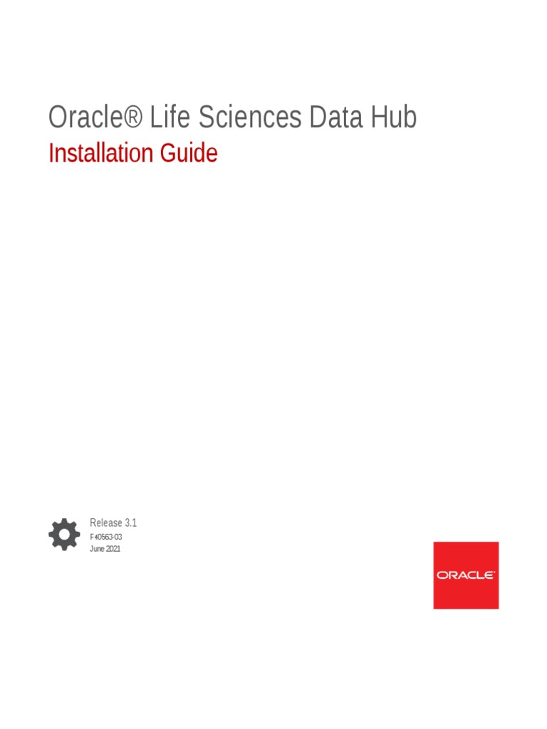 Oracle® Life Sciences Data Hub: Installation Guide | PDF | Oracle ...