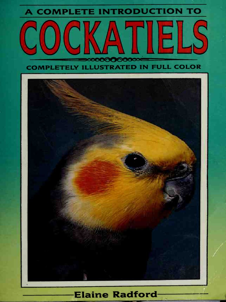 A Complete Introdaction To Cockatiels - Elaine Radford, 1987 | PDF ...