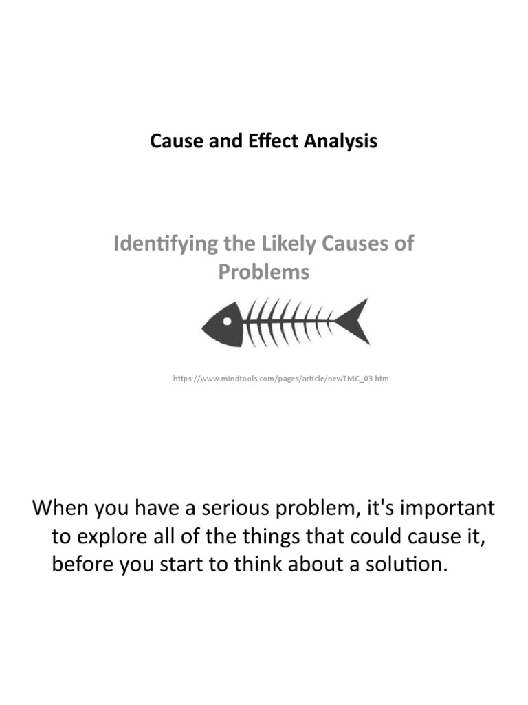 Identifying The Likely Causes of Problems: Cause and Effect Analysis | PDF | Causality ...