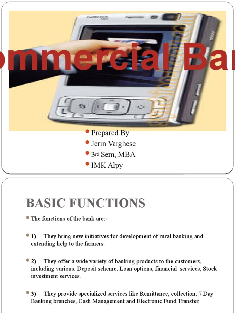 An Overview of Commercial Banking Functions, Principles, Sources of ...