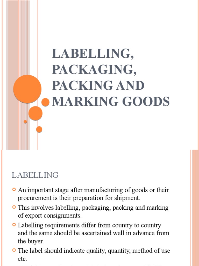 Labeling, Packaging, Packing and Marking Goods | PDF | Packaging And ...