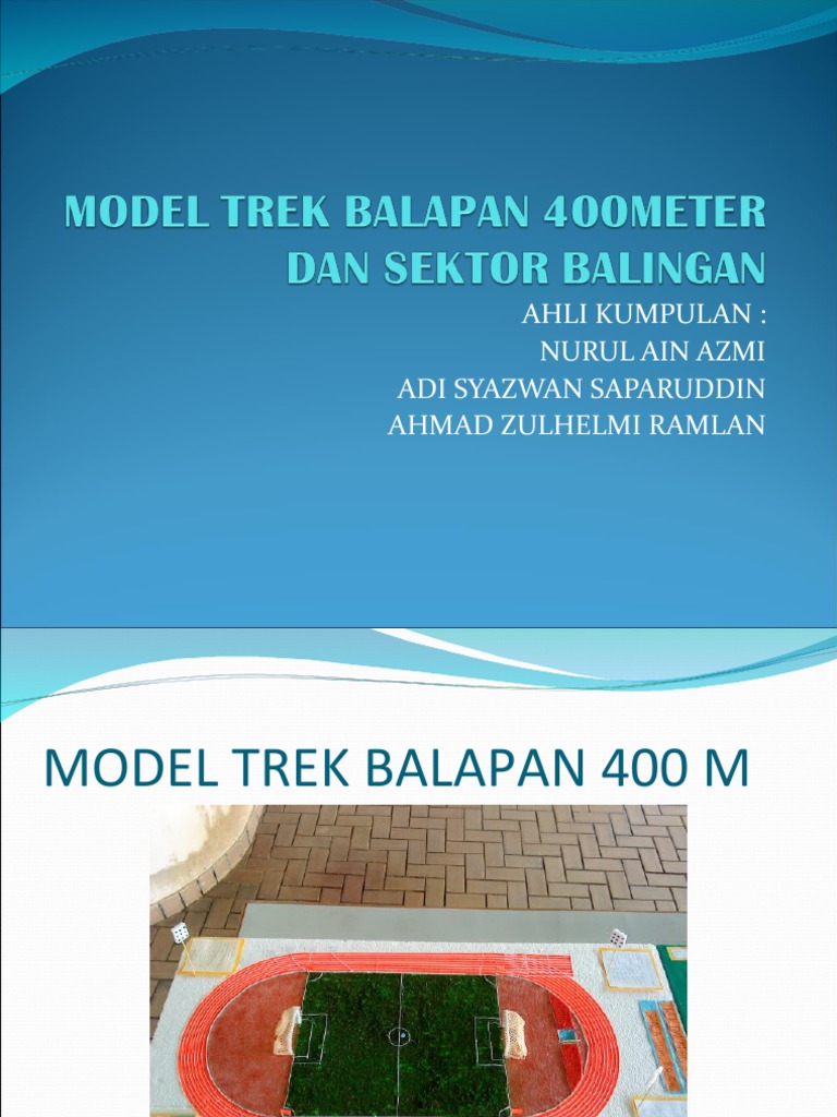 Model Trek Balapan 400meter Dan Sektor Balingan (Baru) | PDF