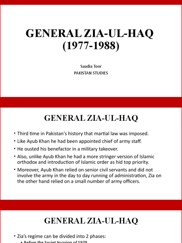 General Zia-Ul-Haq (1977-1988) : Saadia Toor Pakistan Studies | PDF ...