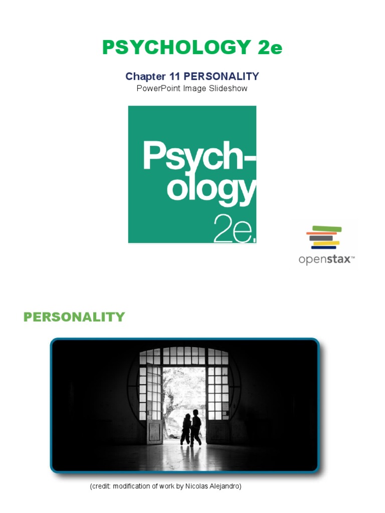 Psychology 2E: Chapter 11 PERSONALITY | PDF | Id | Unconscious Mind