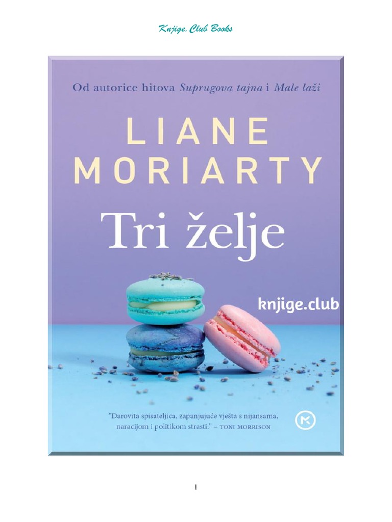 Liane Moriarty - Tri Želje | PDF