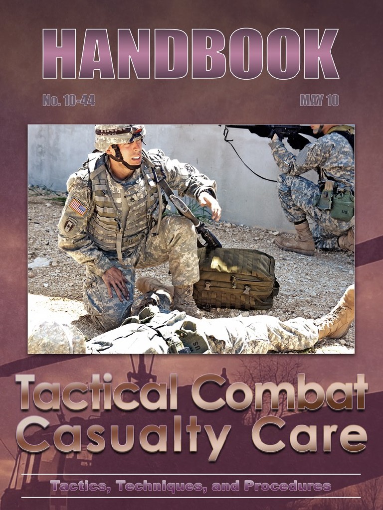 Army TCCC Handbook May 2010 | PDF | Emergency Department | Hypothermia