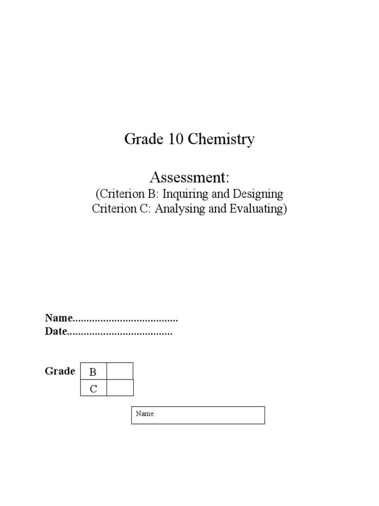 Grade 10 Chemistry Assessment:: (Criterion B: Inquiring and Designing ...