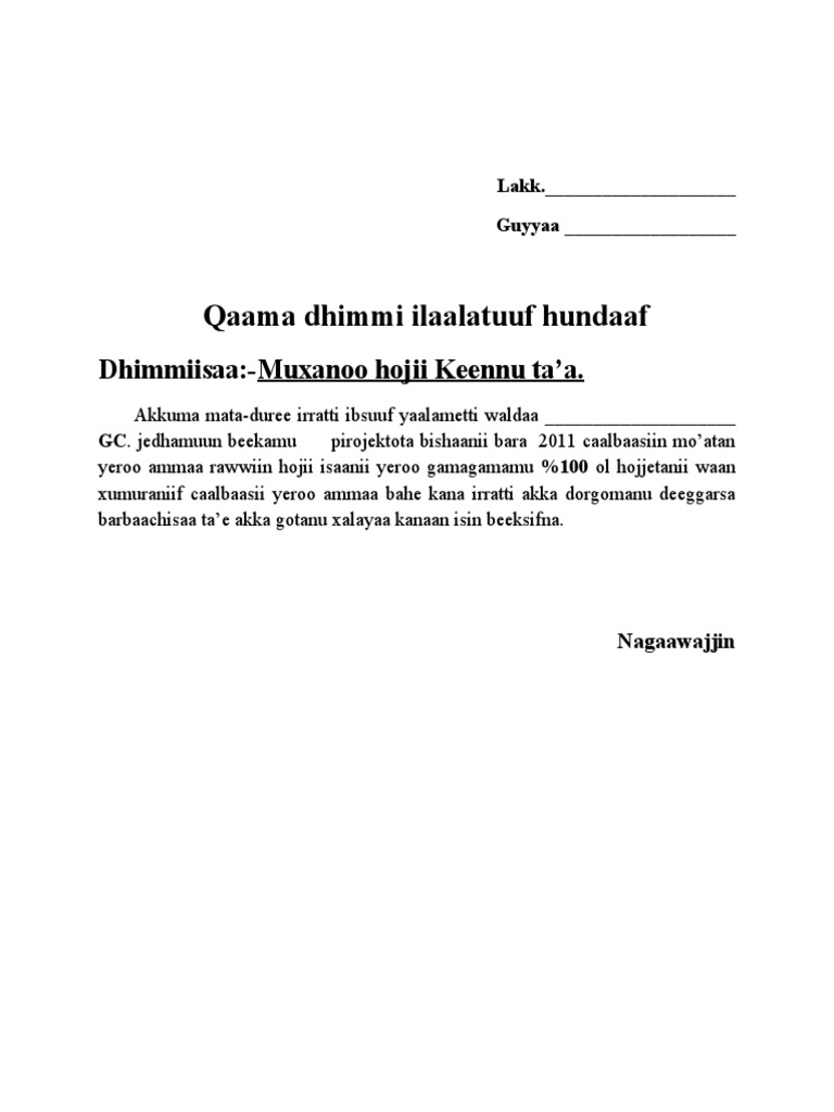 Qaama Dhimmi Ilaalatuuf Hundaaf: Dhimmiisaa:-Muxanoo Hojii Keennu Ta'a ...