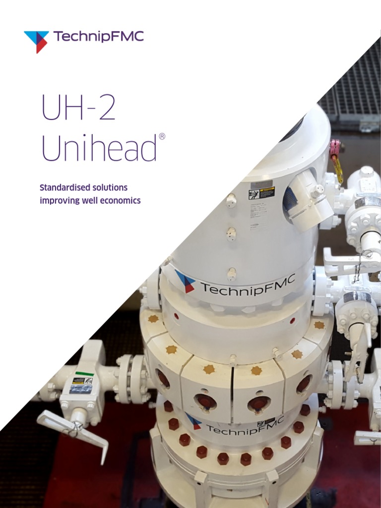 UH-2 Unihead: Standardised Solutions Improving Well Economics | PDF ...