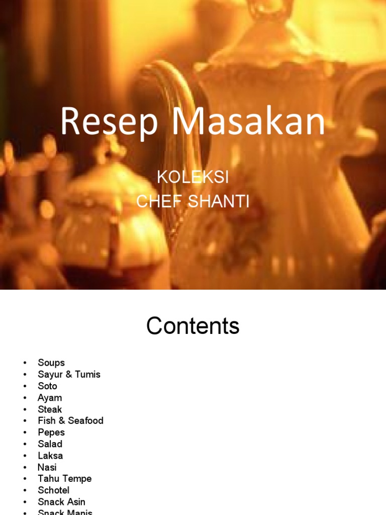 Resep Masakan Koleksi Chef Shanti | PDF