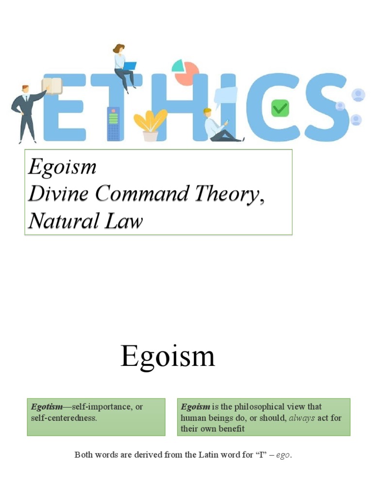 6R. (1) Egoism, (2) Religion or Divine Command Theory (3) Natural Law | PDF | Psychological ...