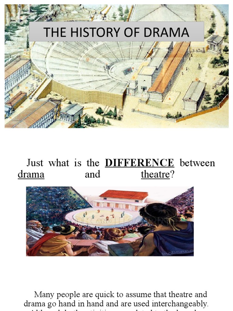 The History of Drama | PDF | Theatre | Actor