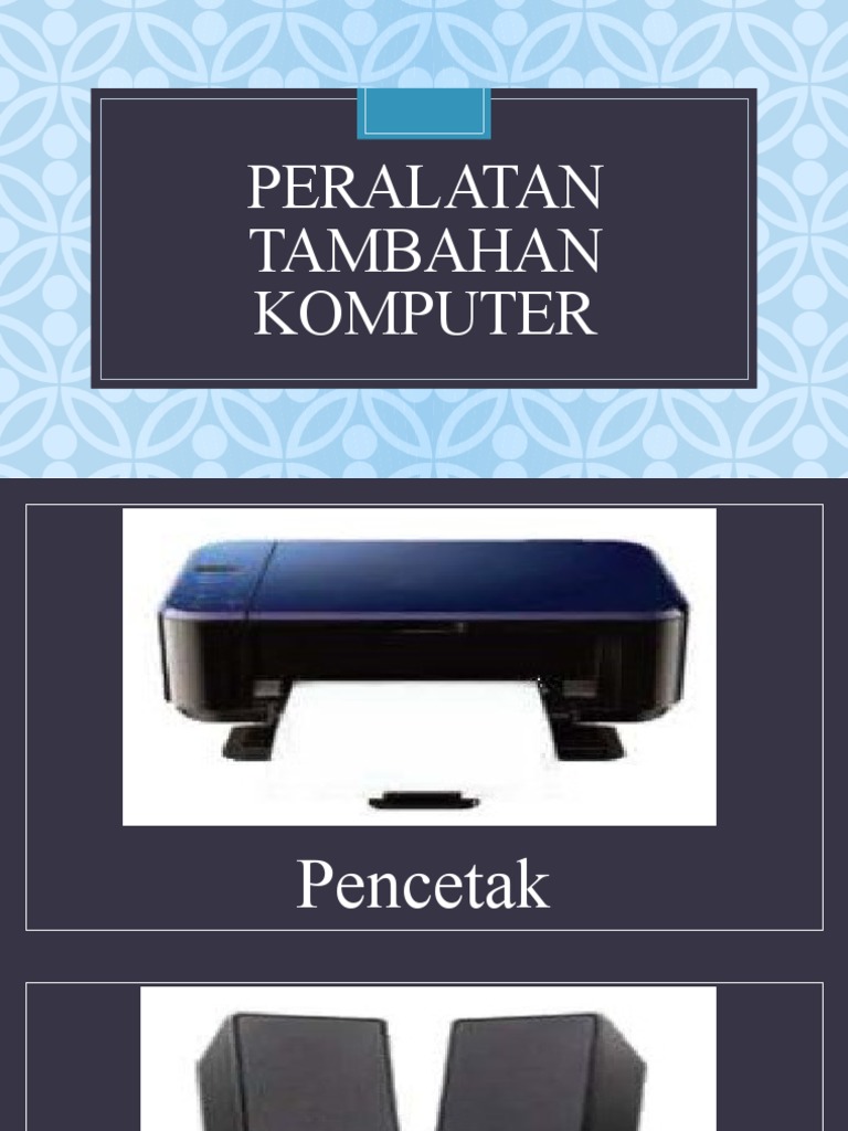 Peralatan Tambahan Komputer | PDF