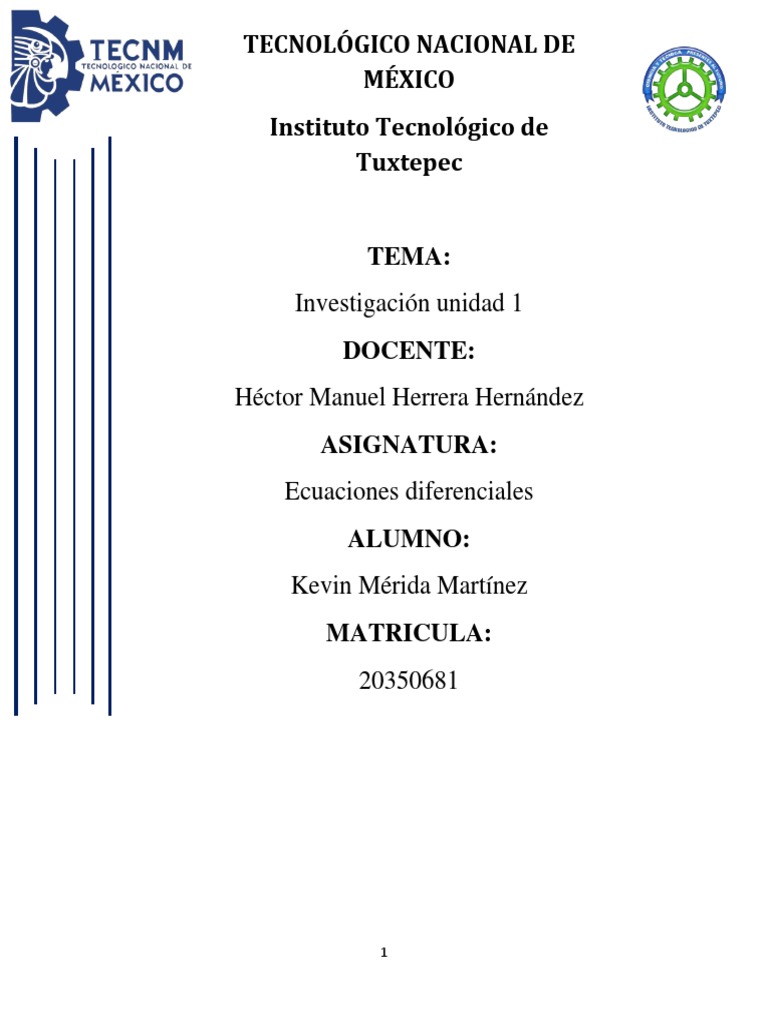Inv de Ecuaciones Diferenciales U1 | PDF | Ecuaciones | Ecuaciones diferenciales
