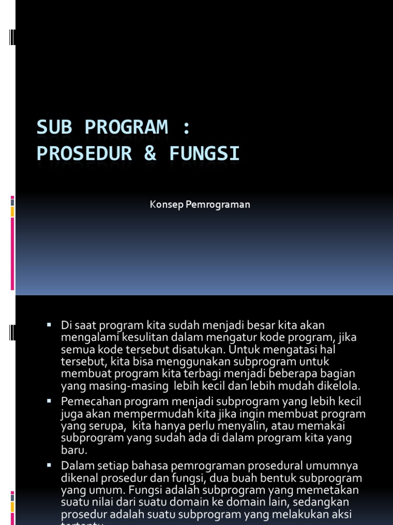 SUB PROGRAM - PROSEDUR & FUNGSI. Konsep Pemrograman | PDF