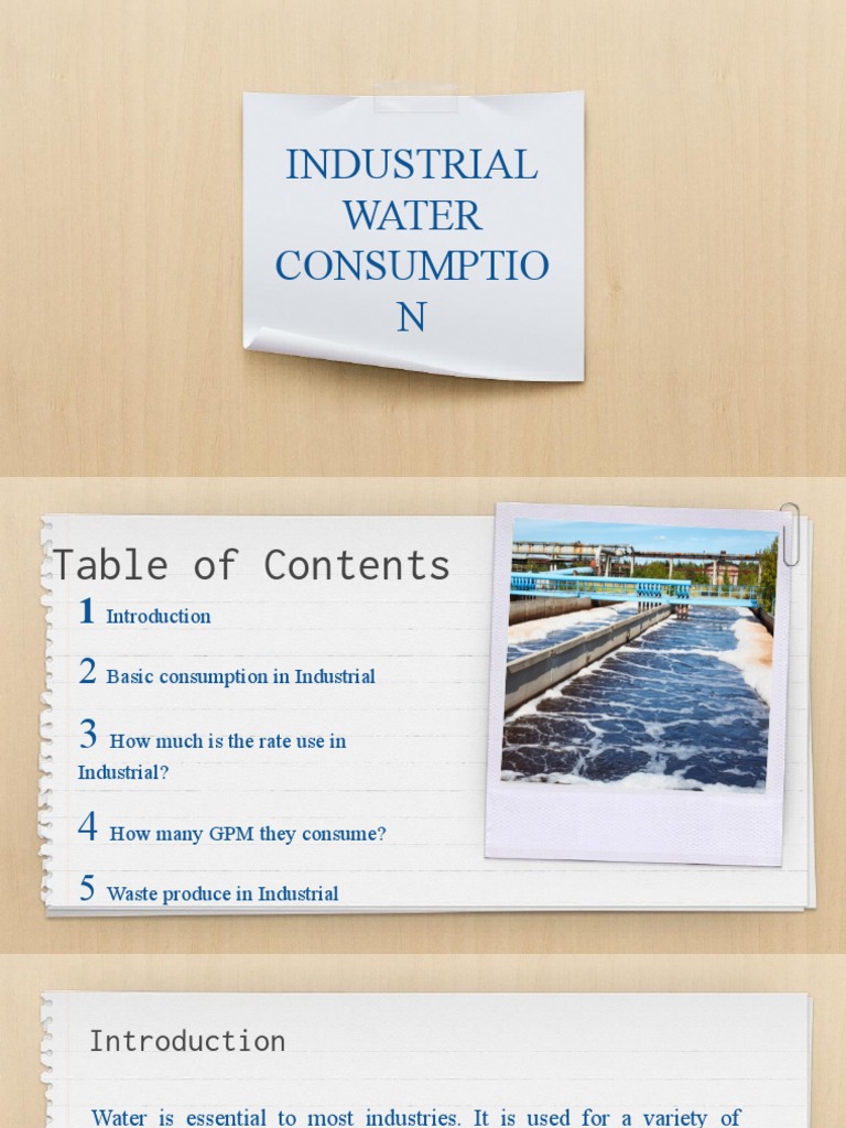 An Overview of Industrial Water Consumption, Rates of Usage, and Waste ...