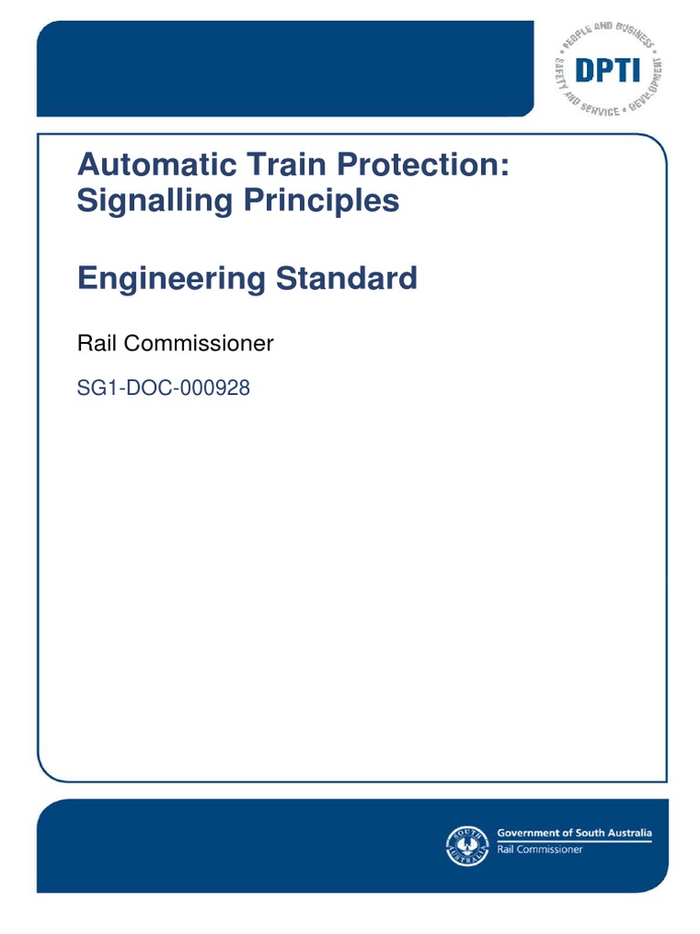 Automatic Train Protection: Signalling Principles Engineering Standard ...