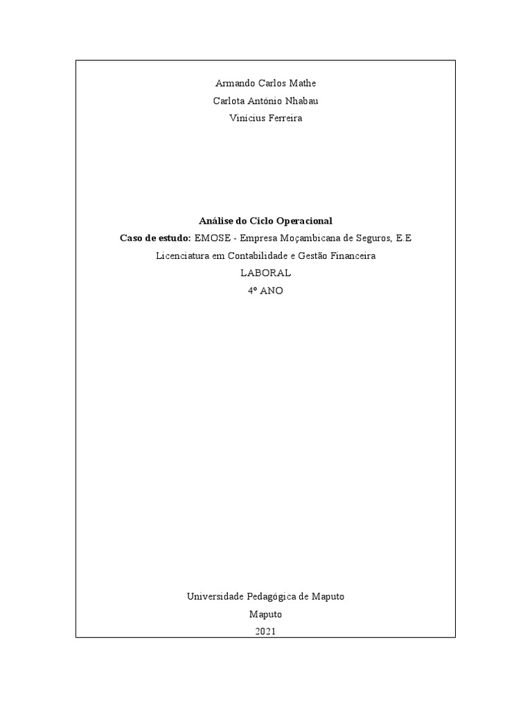 Análise do Ciclo Operacional da EMOSE - Empresa Moçambicana de Seguros ...