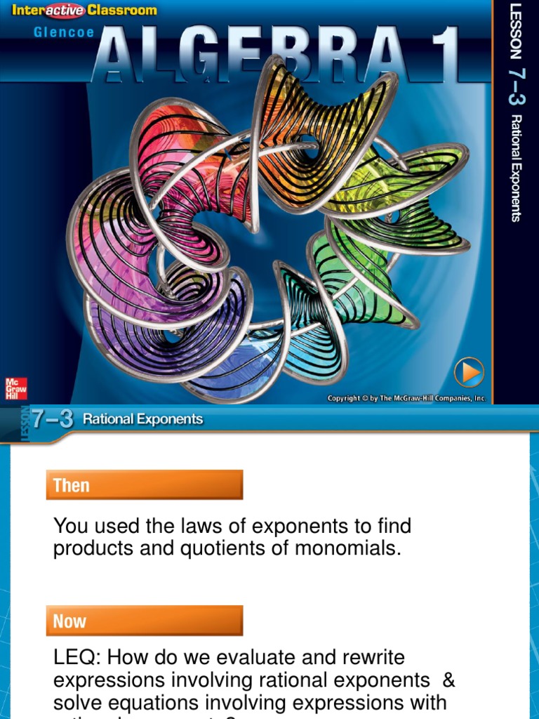 Algebra1 - Glencoe - Lessons 7-3 Rational - Exponents - Pages47 ...