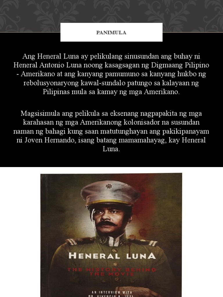 Heneral Luna Presentation | PDF