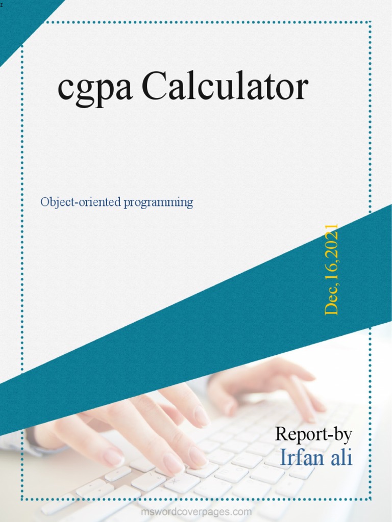 Cgpa Calculator: An Object-Oriented C++ Project | PDF | Evaluation | Statistics Of Education