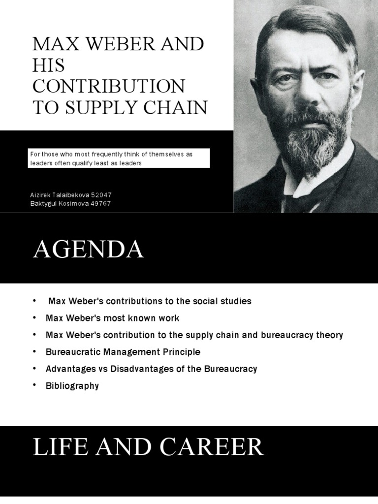 Max Weber and HIS Contribution To Supply Chain | PDF | Max Weber ...