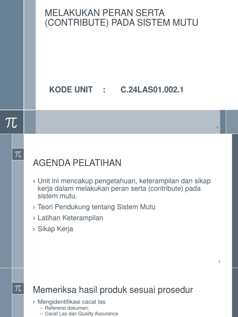 Melakukan Peran Serta (Contribute) Pada Sistem Mutu: Kode Unit: C.24LAS01.002.1 | PDF