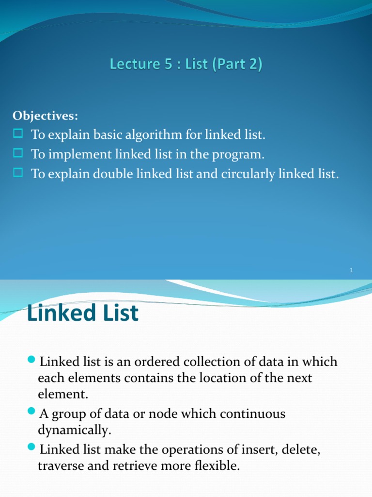 An In Depth Explanation Of Linked List Data Structures Implementations