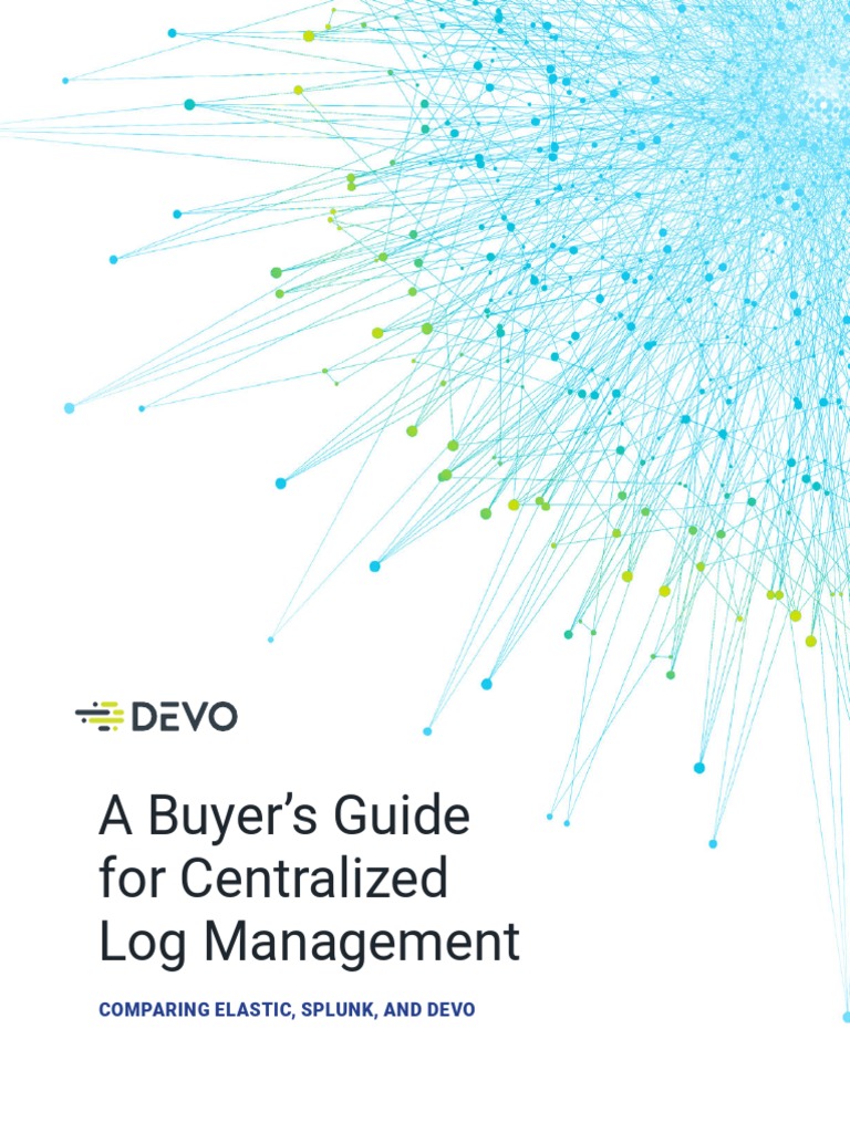 Devo A Buyers Guide For Centralized Log Management Jan 2021 | PDF ...