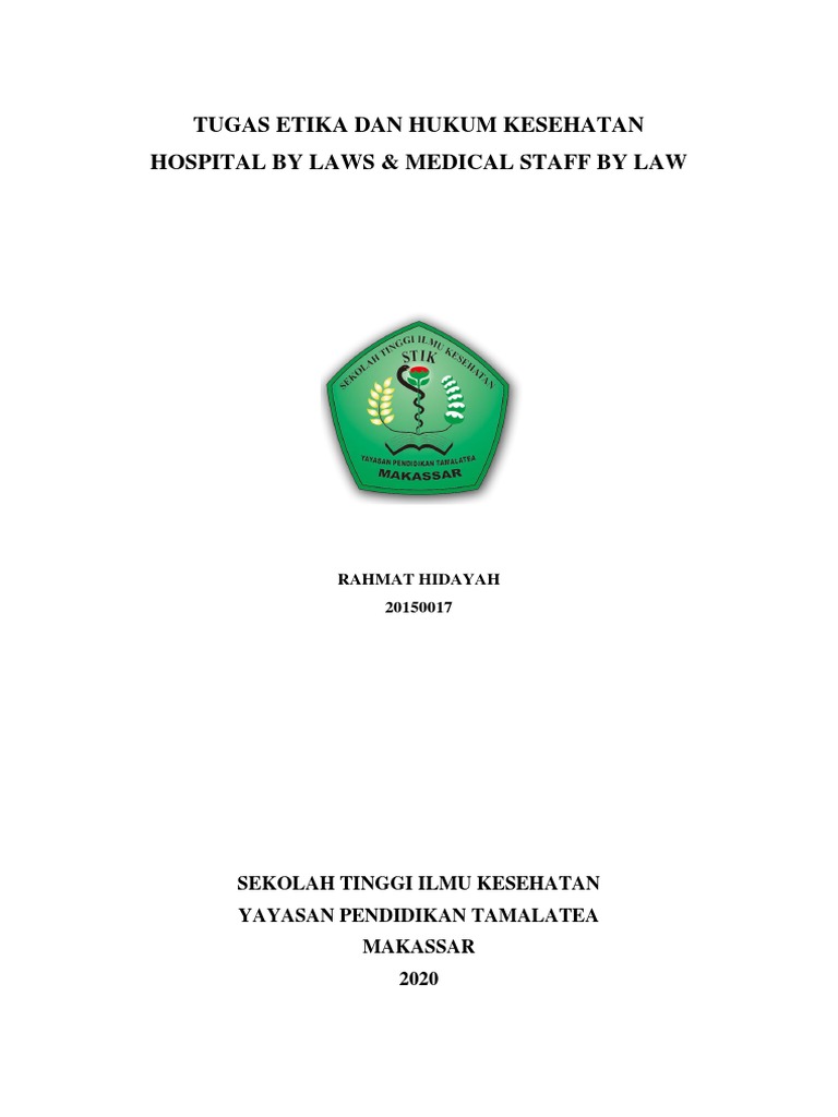 Hospital by Law & Medical by Law Rahmat Hidayah - 20150017 | PDF ...