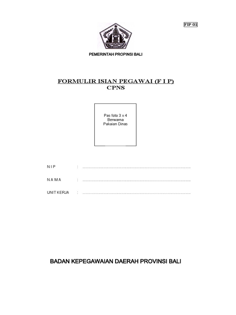 Formulir Isian Pegawai (FIP) CPNS: Badan Kepegawaian Daerah Provinsi ...