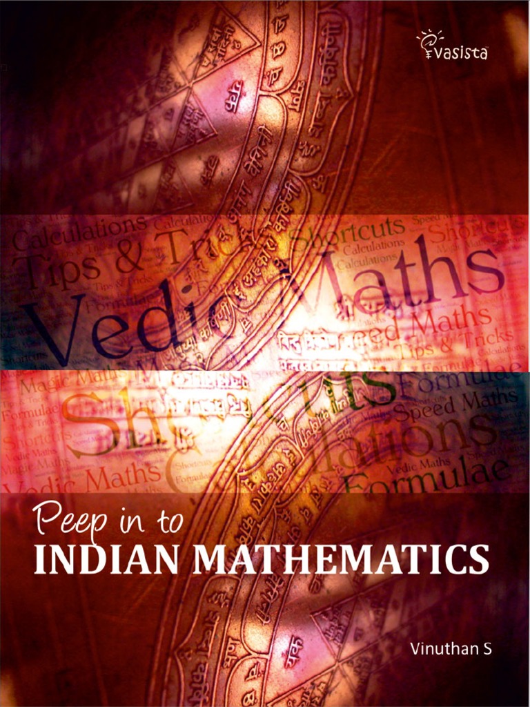 Peep in To Indian Mathematics | PDF | Vedas | Hindu Texts