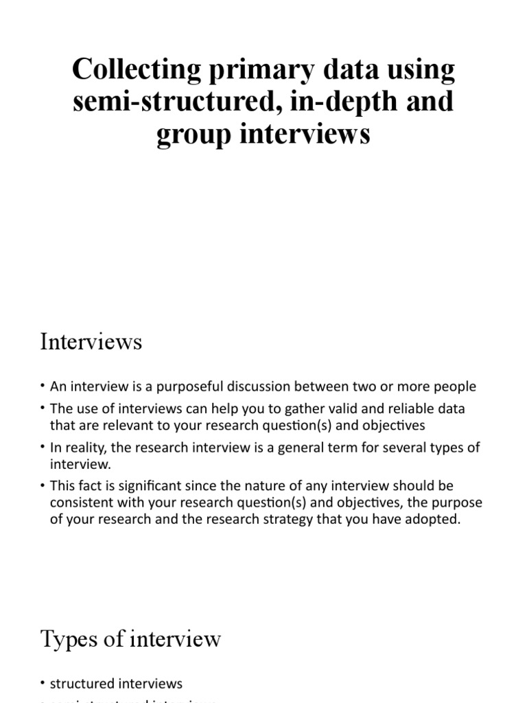 Collecting Primary Data Using Semi Stractured Interviews | PDF ...